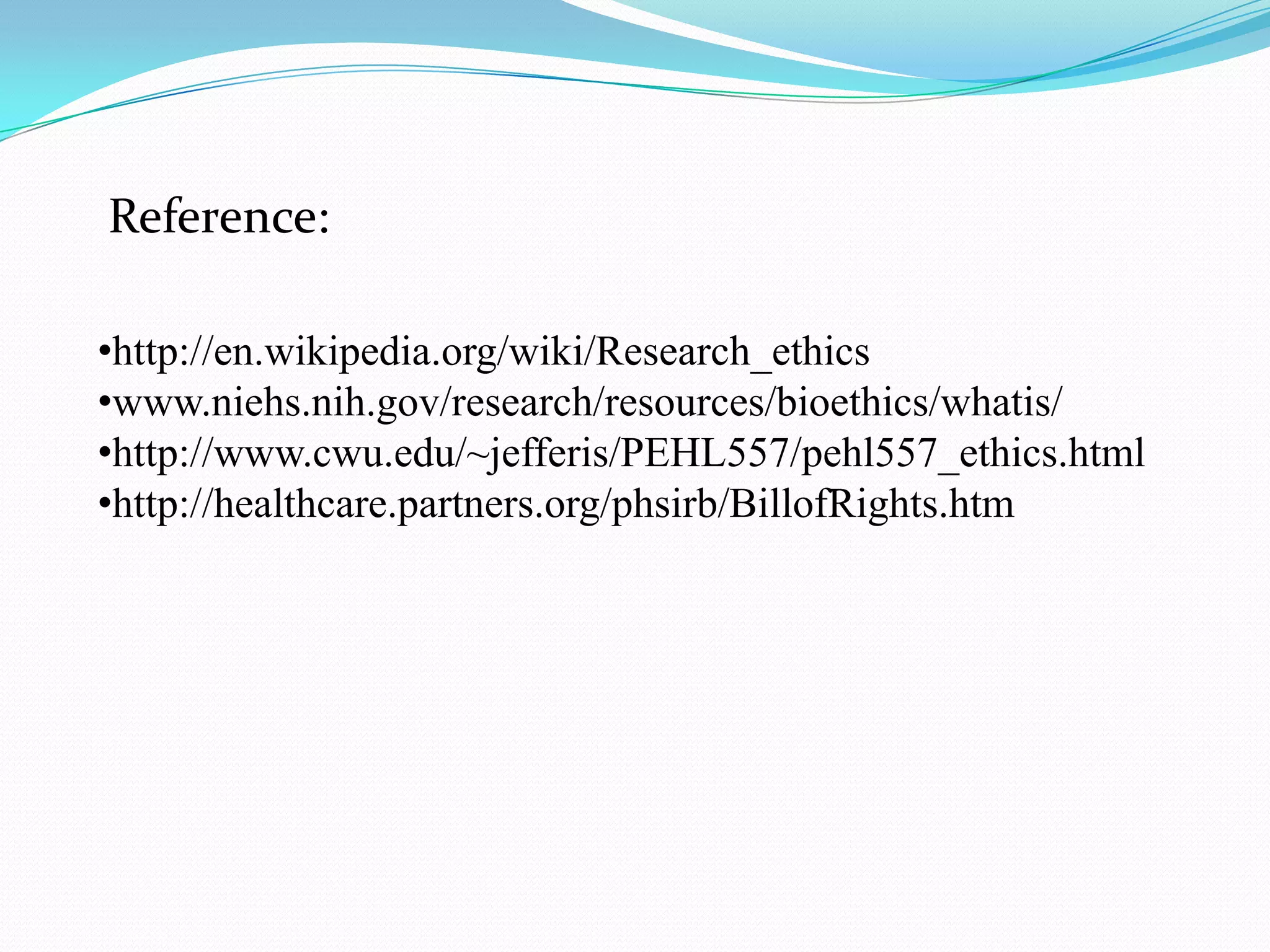 Ethical issues in research | PPTX
