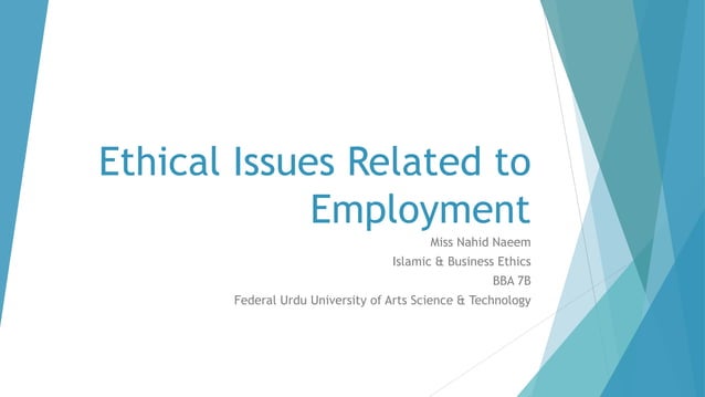 Ethical Issues Related to Employment.pptx