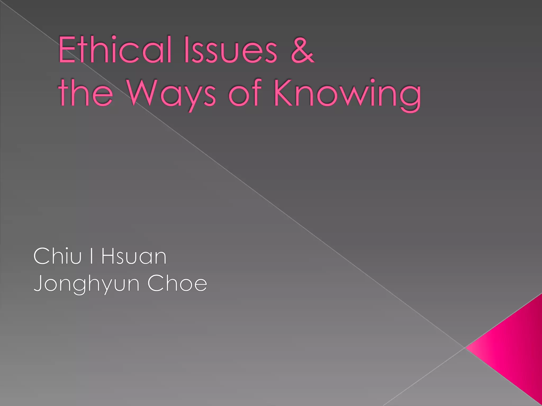 Ethical issues with chiu | PPTX