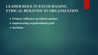 Business Ethics: Ethical Leadership Ppt. | PPTX | Executive Leadership & Management | Business