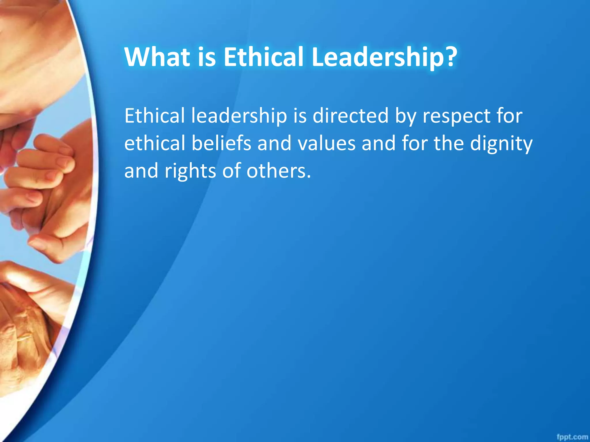 Ethical leadership | PPTX
