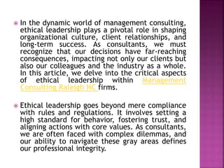 Ethical Leadership in Consulting Organizations | PPTX | Management Consulting Industry | Industries