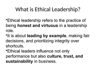 Ethical Leadership_Business Ethics and Corporate Governance | PPTX