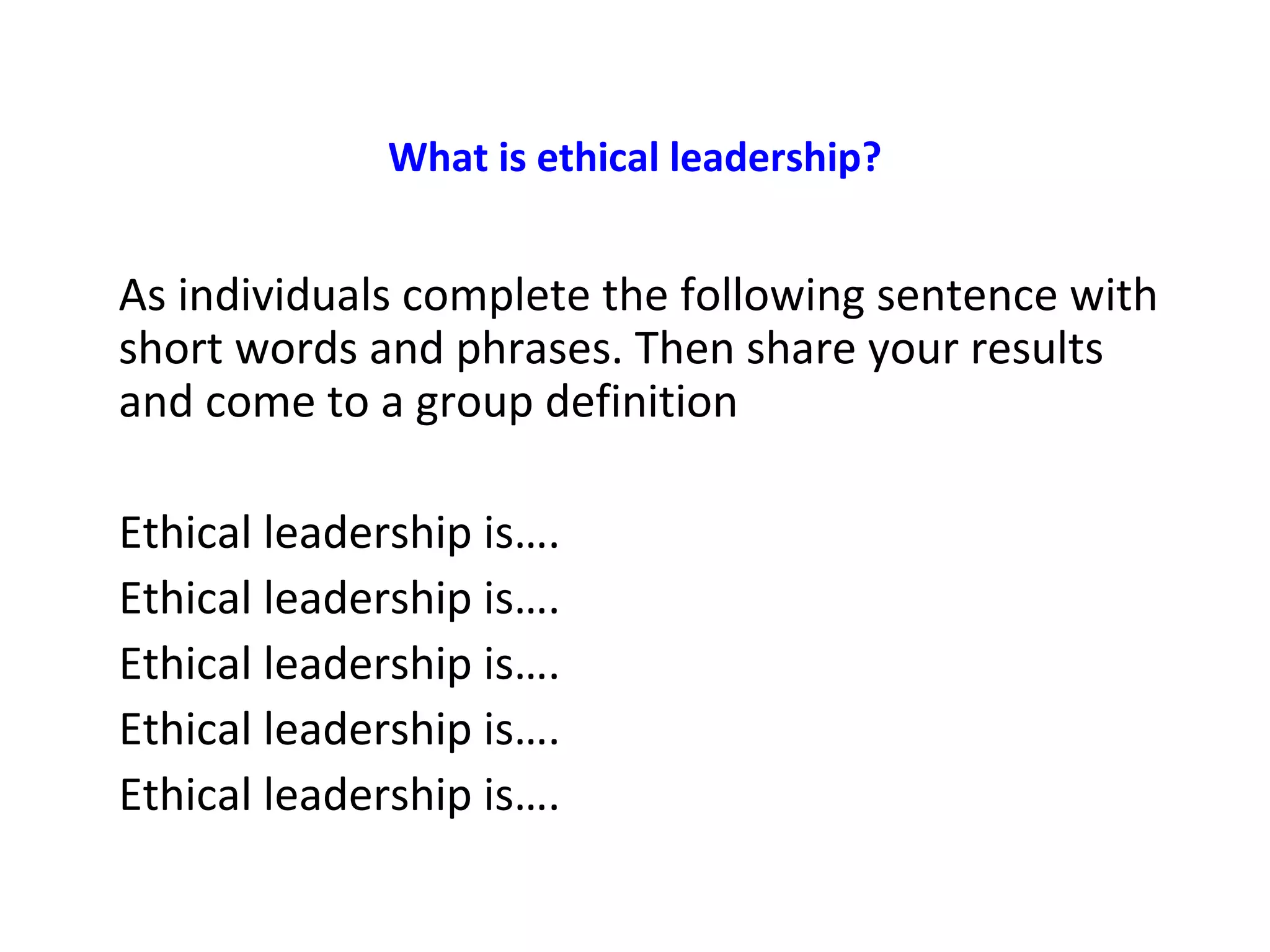 Ethical leadership ppt wip | PPT