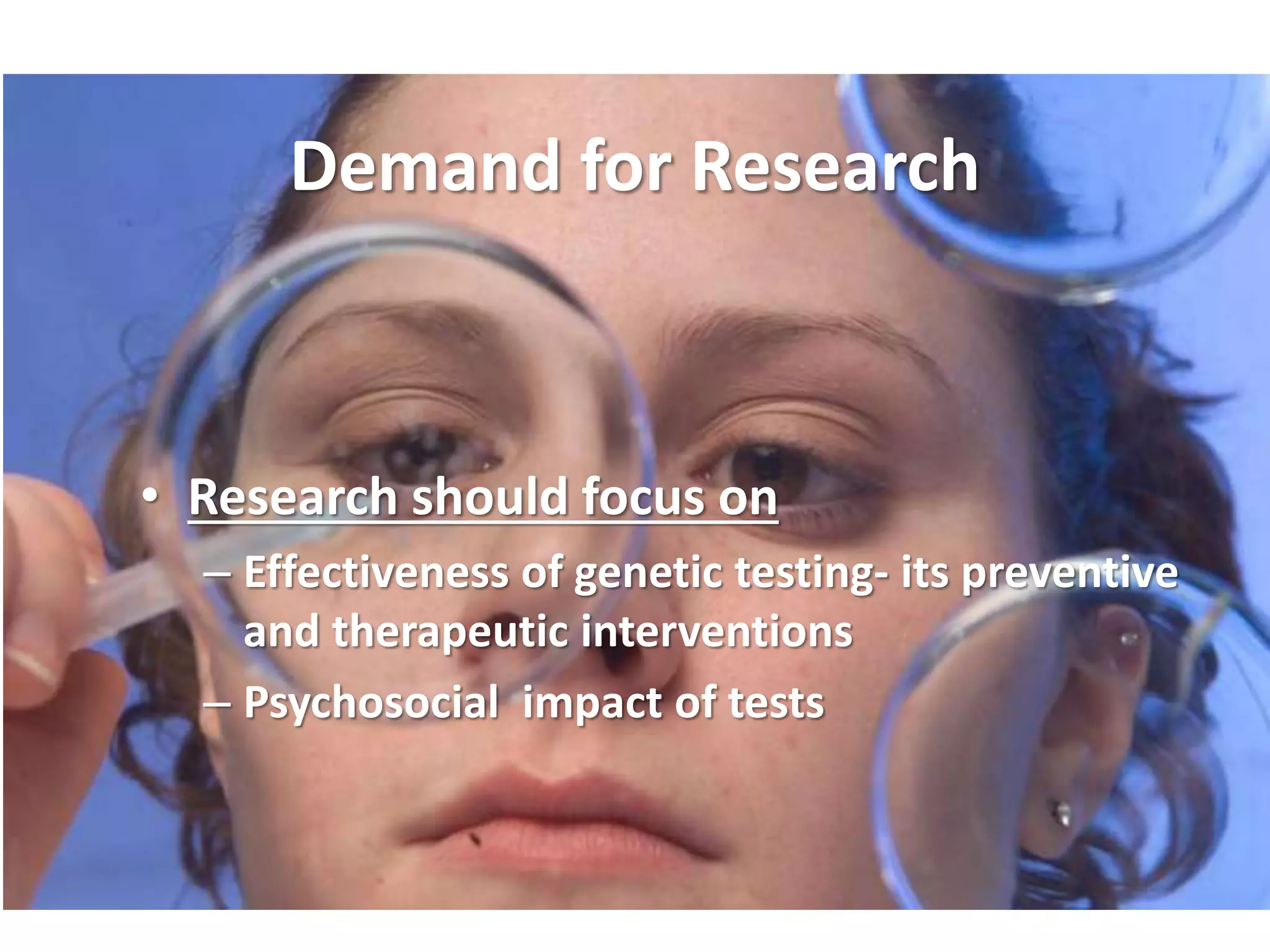 Ethical , legal and psychosocial issues in genetic testing ppt use in ...
