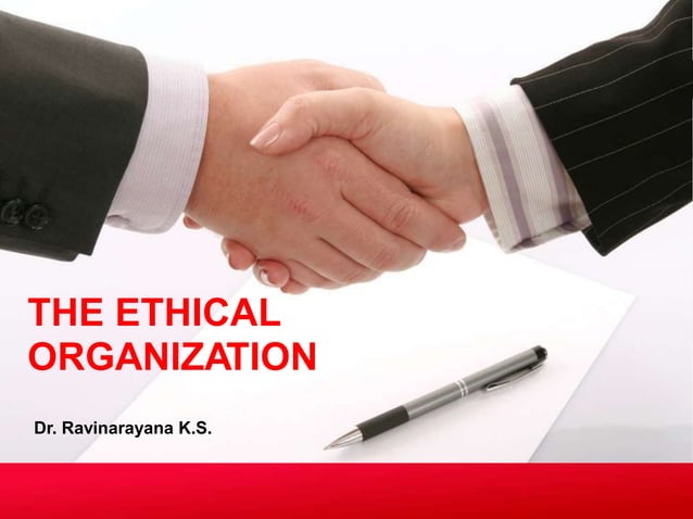 ethicalorganization.pptx