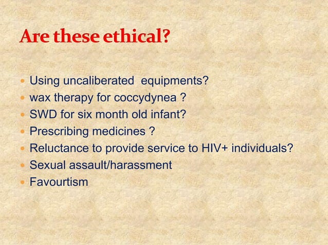 Ethical practice physiotherapy | PPTX | Careers