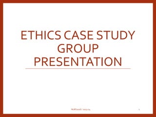 Ethical Presentation- group 8-MEL (2) (1).pptx | Surgery | Medical Health