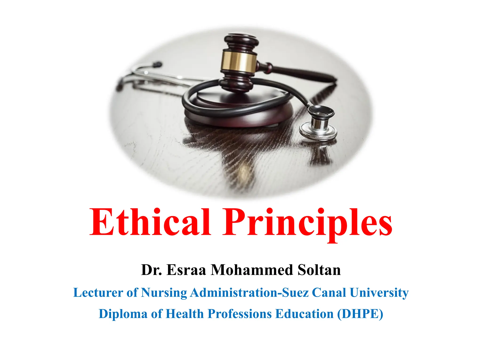 Ethical Principles in Nursing & Healthcare Practice | PDF