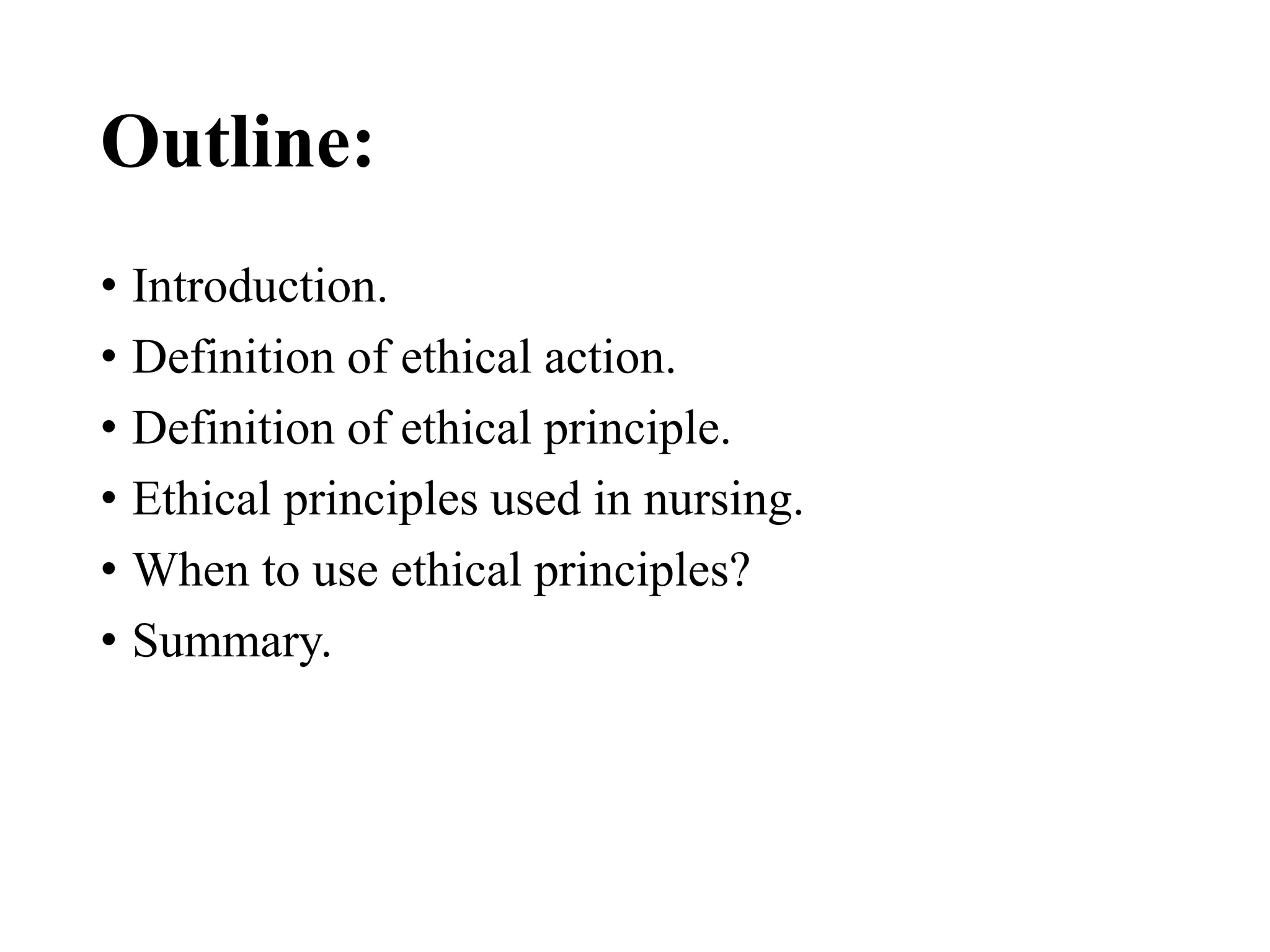 Ethical Principles in Nursing & Healthcare Practice | PDF