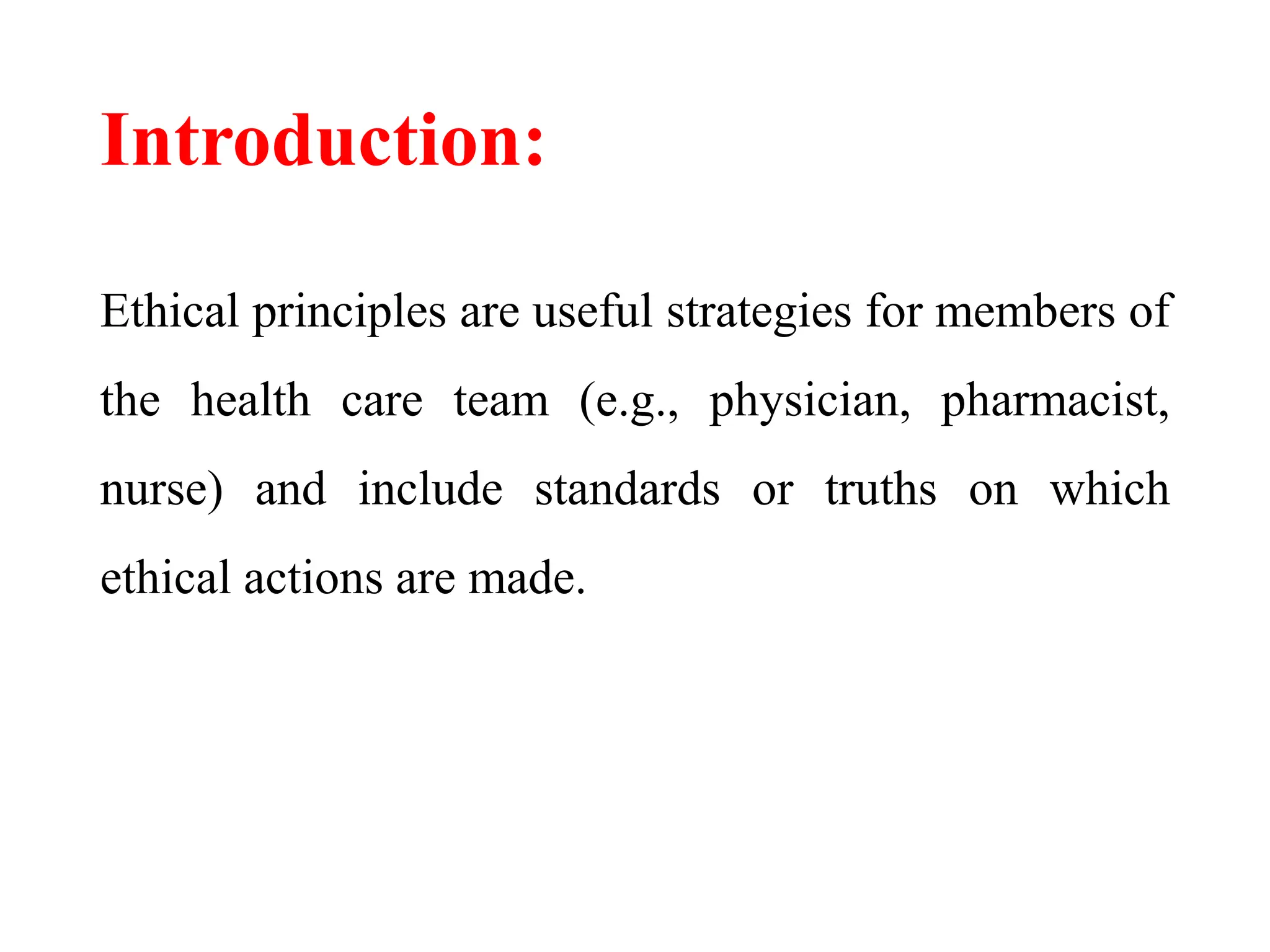 Ethical Principles in Nursing & Healthcare Practice | PDF