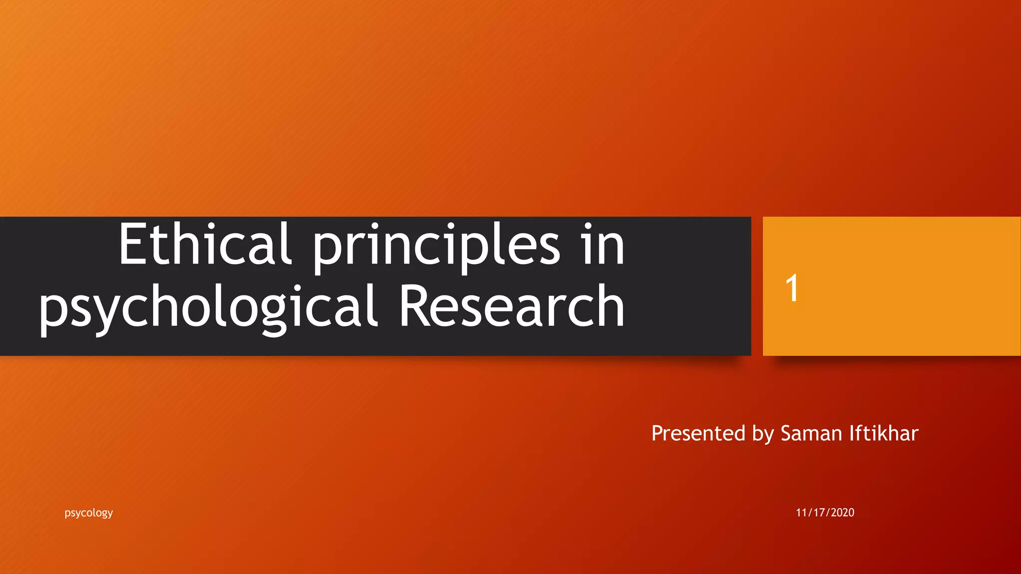 Ethical principles in psychological research | PPTX