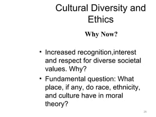 Ethical principles law_and_cultural_diversity | PPT