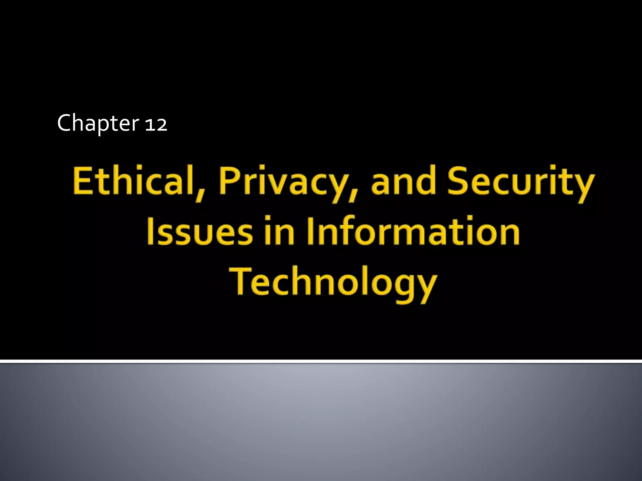 Ethical Privacy And Security Issues Pptx