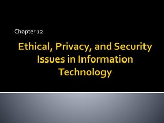 Ethical privacy and security issues | PPTX