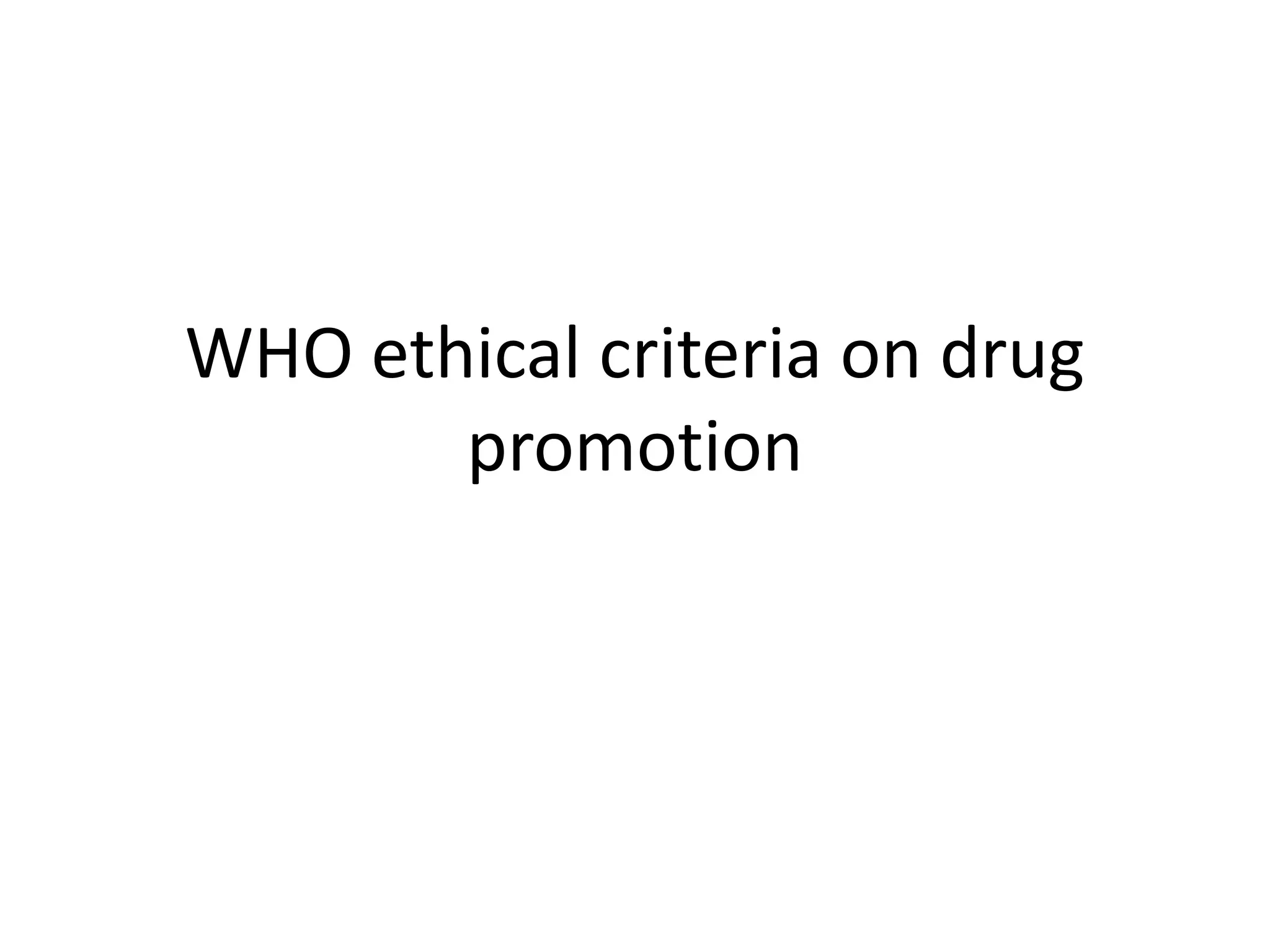 Ethical promotion of drugs | PPT