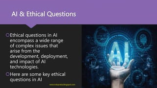 Ethical Questions in Artificial Intelligence (AI).pptx