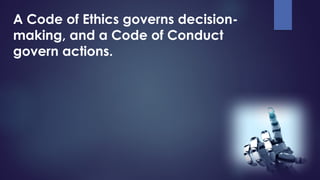 Ethical Standards and Codes of Conduct lesson.pptx
