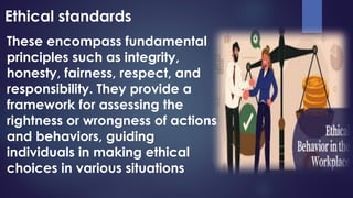 Ethical Standards and Codes of Conduct lesson.pptx