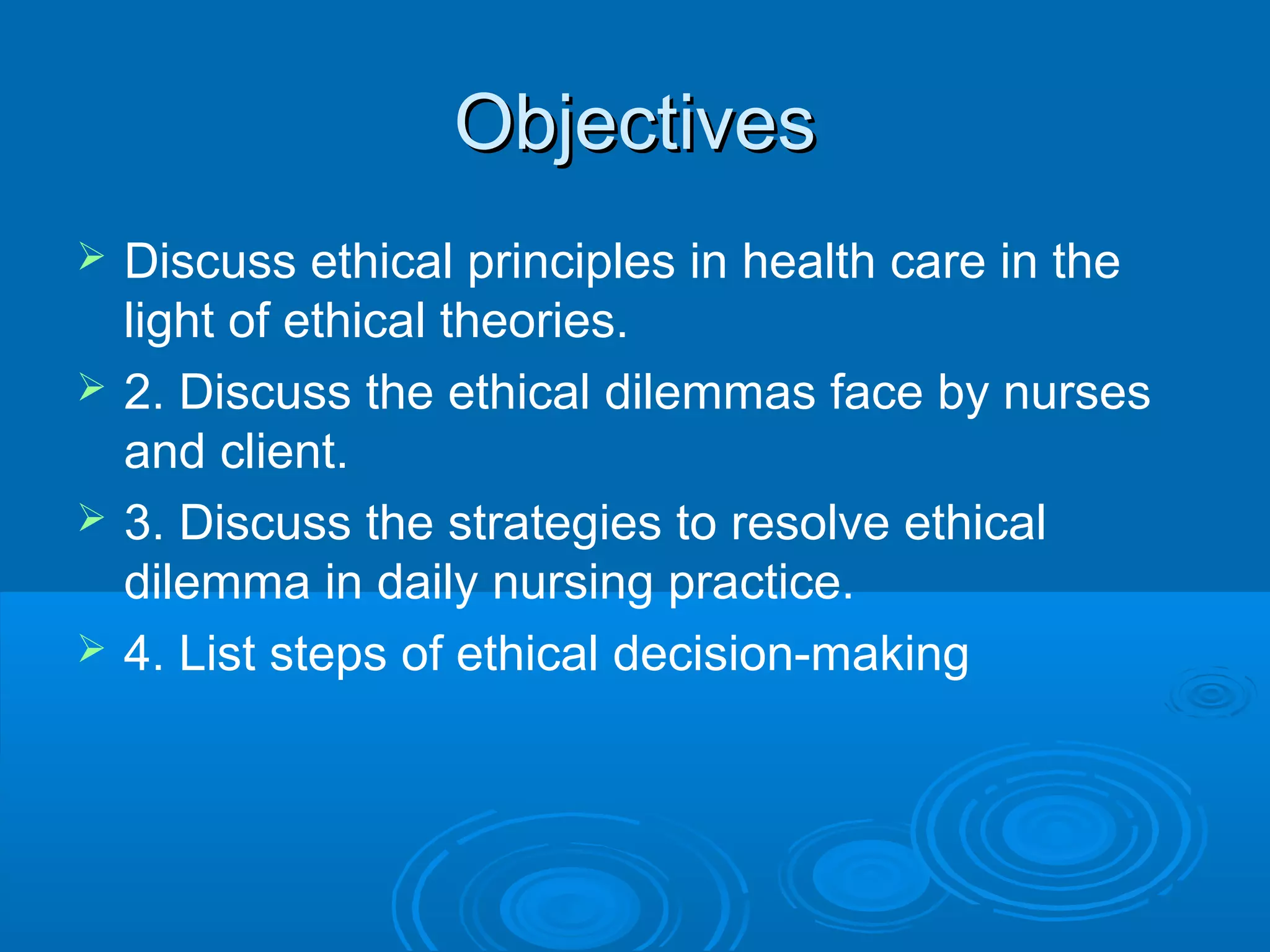 Ethical theories NURSING ETHICS | PPT