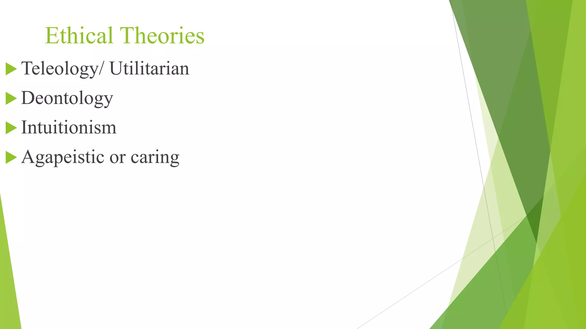 Ethical Theories in Nursing.pptx