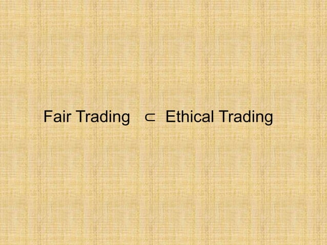 Ethical Trading | PPTX
