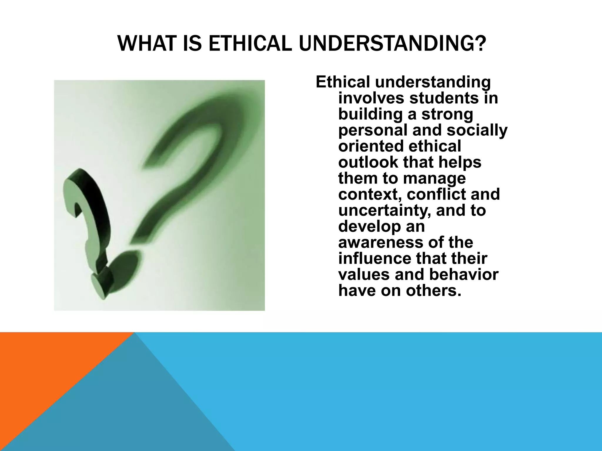 Ethical understanding | PPTX