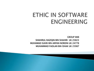 Ethic in software engineering | PPT