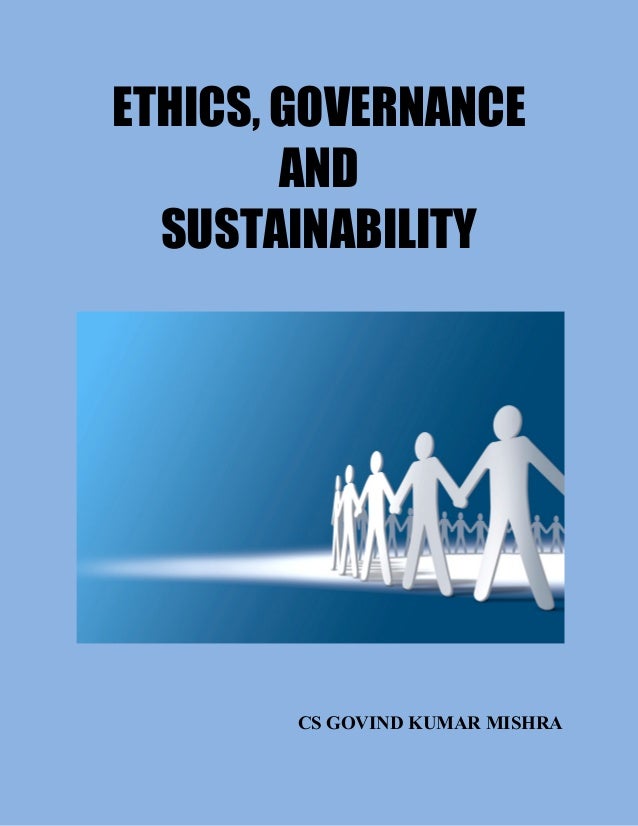 Ethics, Governance and Sustainability