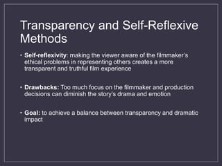 Ethics in Documentary Making | PPT