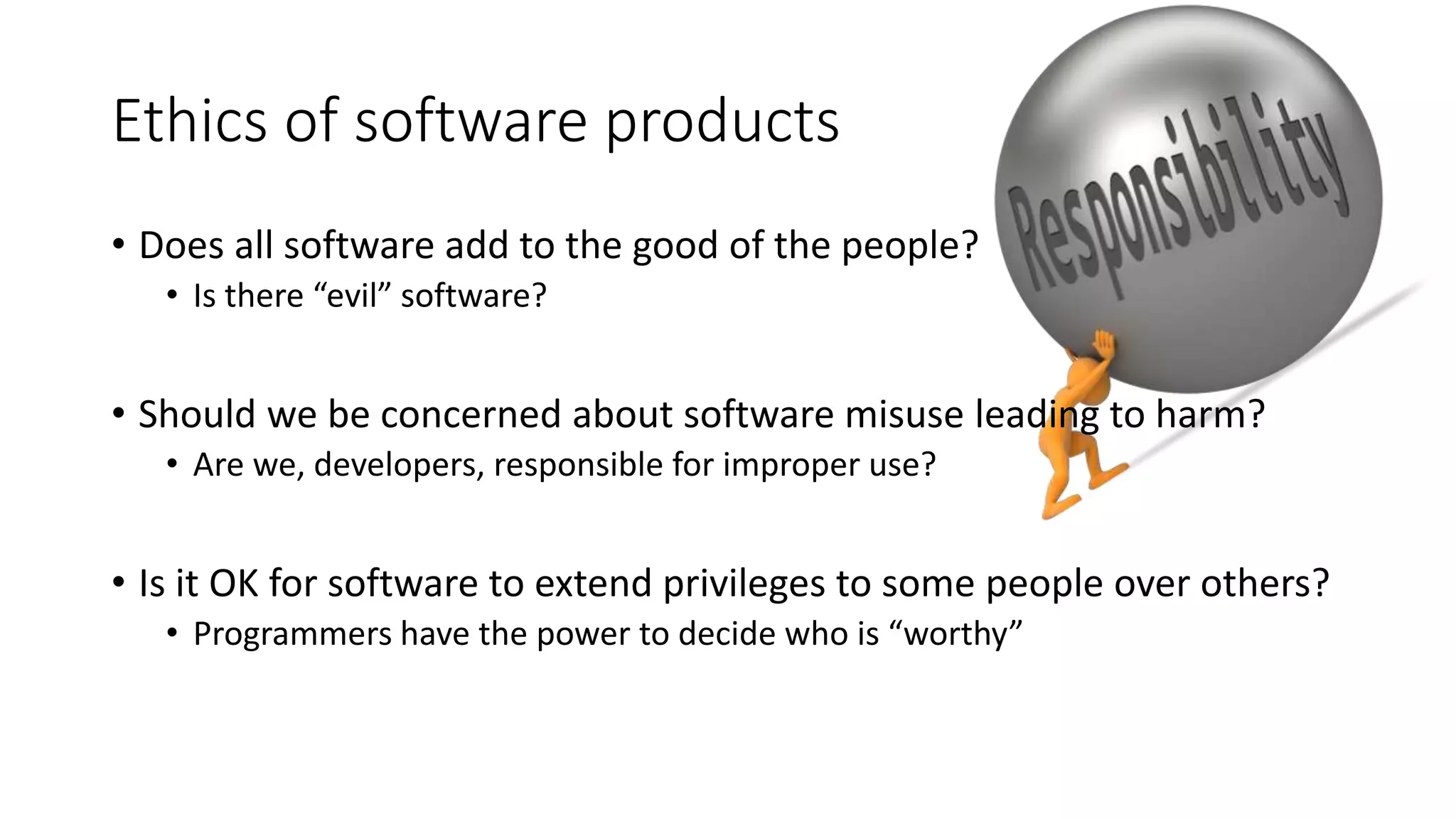 Questions of Ethics in Software Development | PPTX
