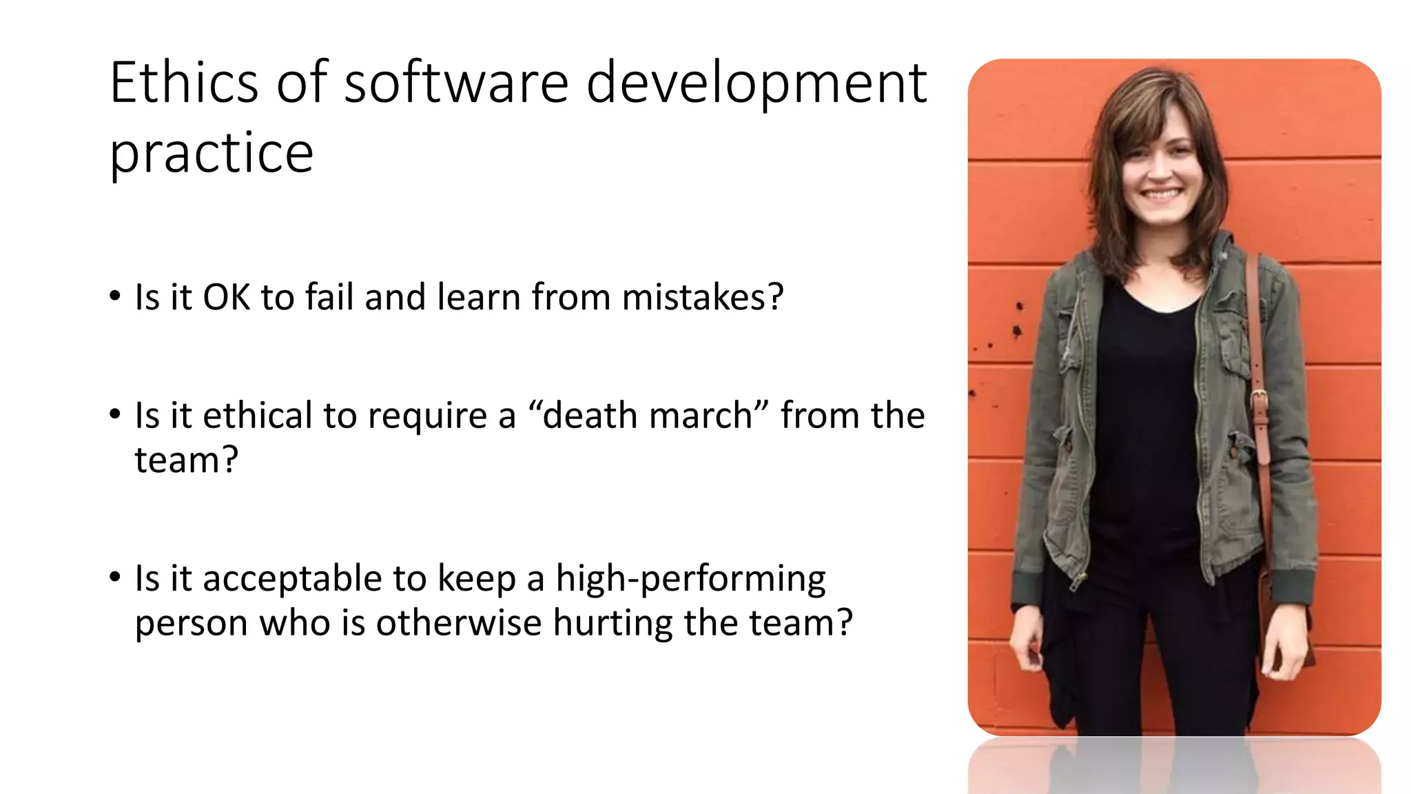 Questions of Ethics in Software Development | PPTX