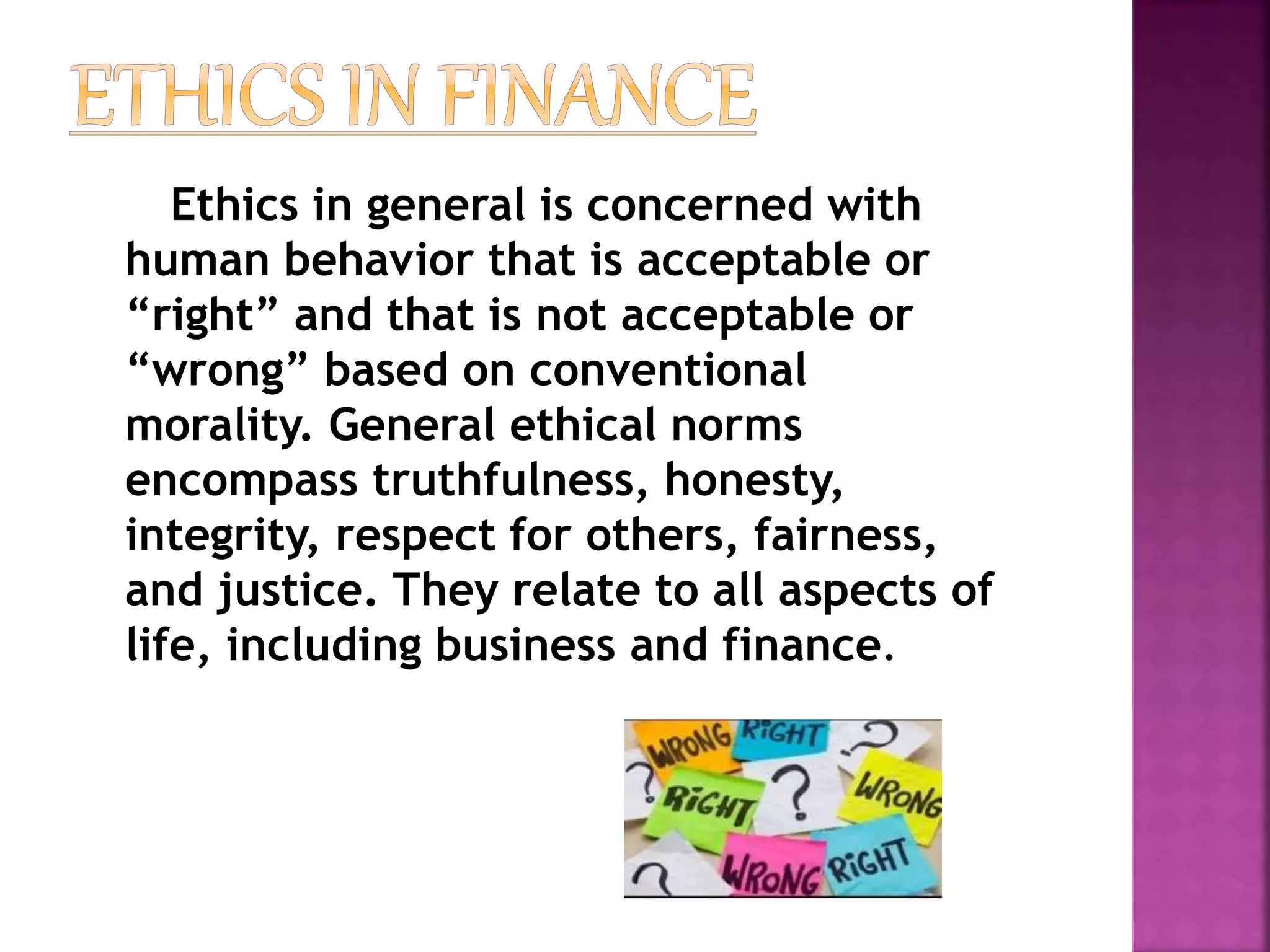Ethics in finance and accounting With examples | PPTX