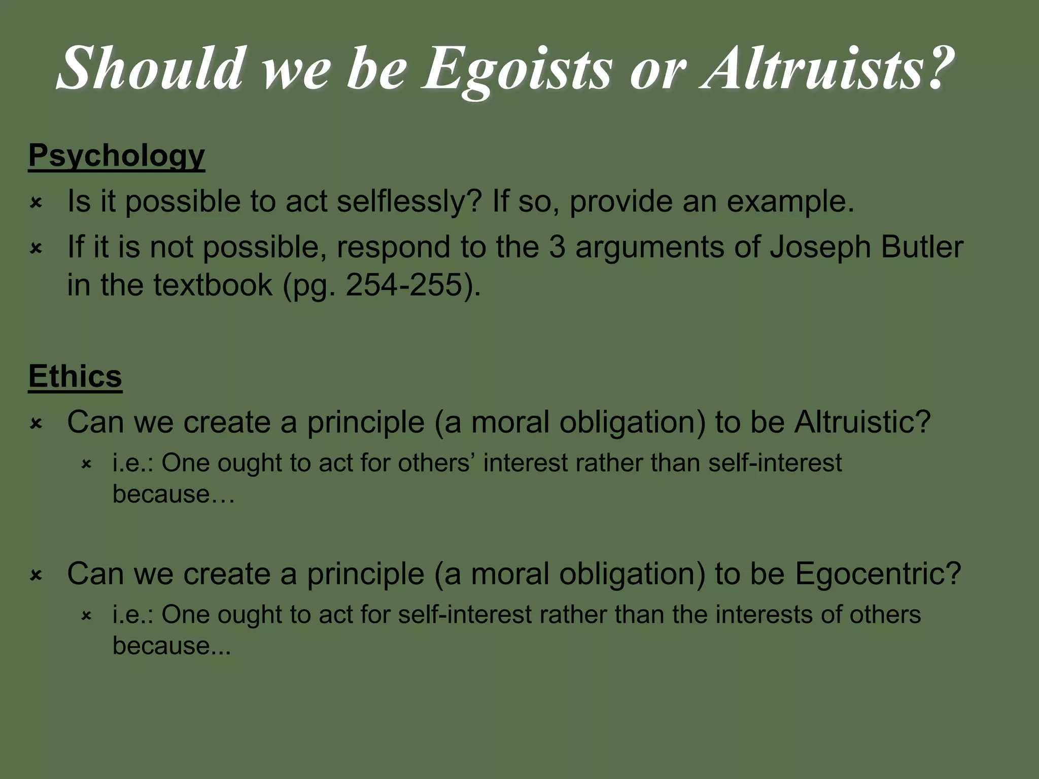 Ethics 2. egoism vs altruism | PPT