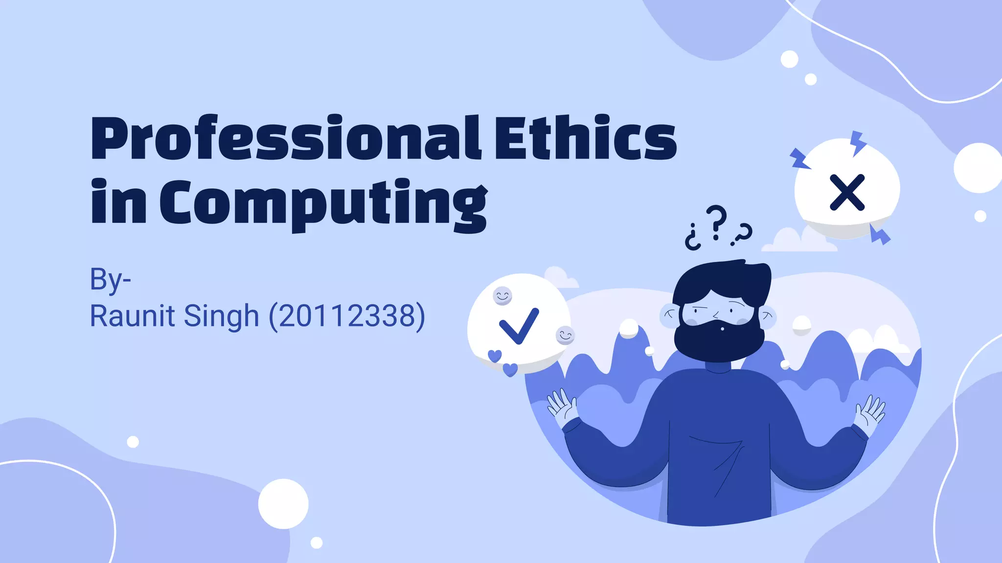 Professional Ethics in Computing | PPT