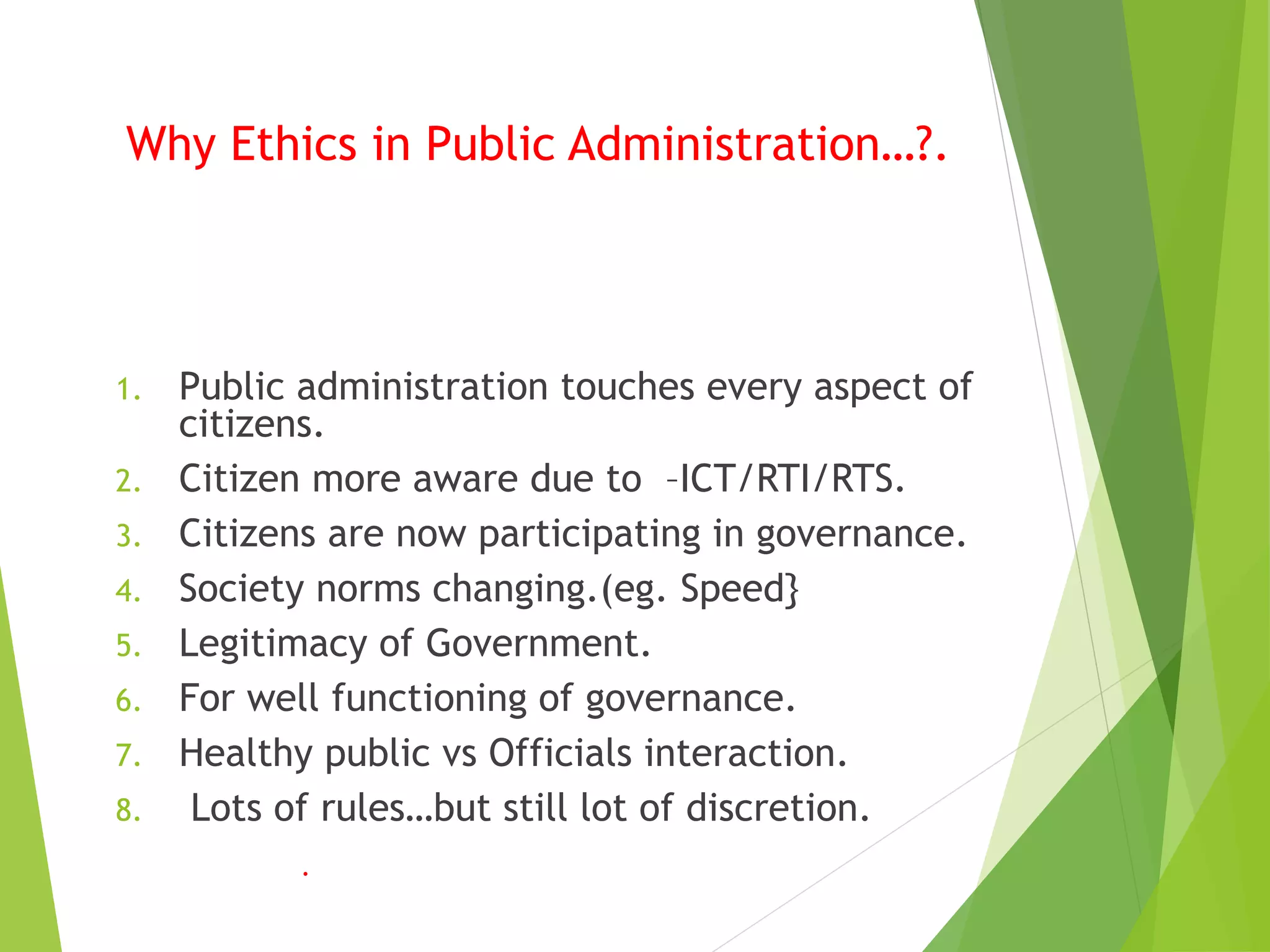 Ethics in governance James Joseph Adhikarahil 9447464502 | PPTX