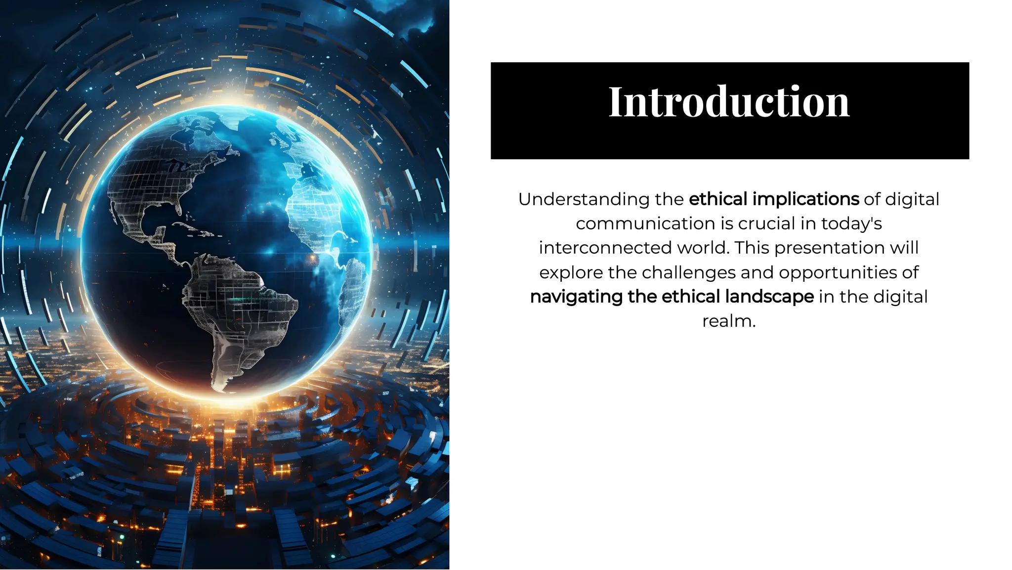 ethics in digital communication . Introduction. Why should we use ...