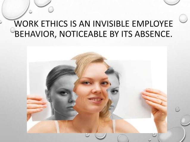 Work Ethics.What is it?How do we get it? | PPTX | Career Advice | Careers