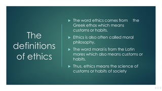 Ethics and the different methods of ethics.pdf