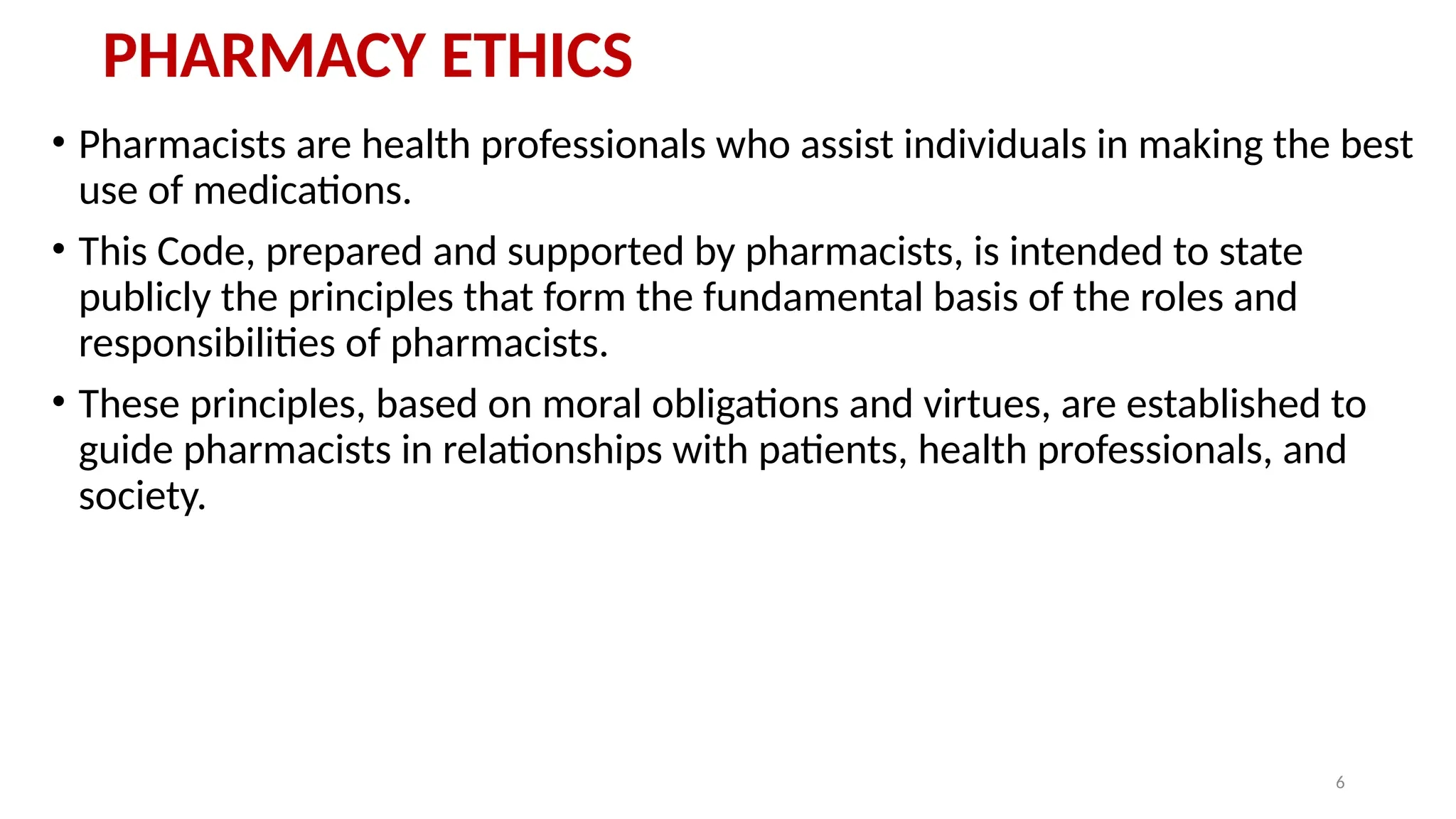 Pharmacy Ethics and Principles lectures.pptx