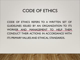 Principle of Ethics, Introduction Origin | PPT | Science