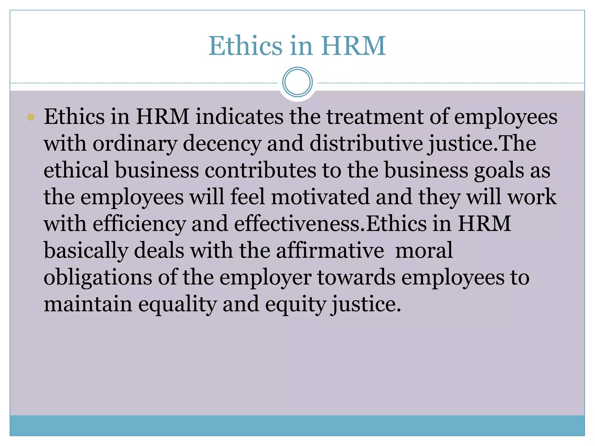 Ethics in human resources | PPTX