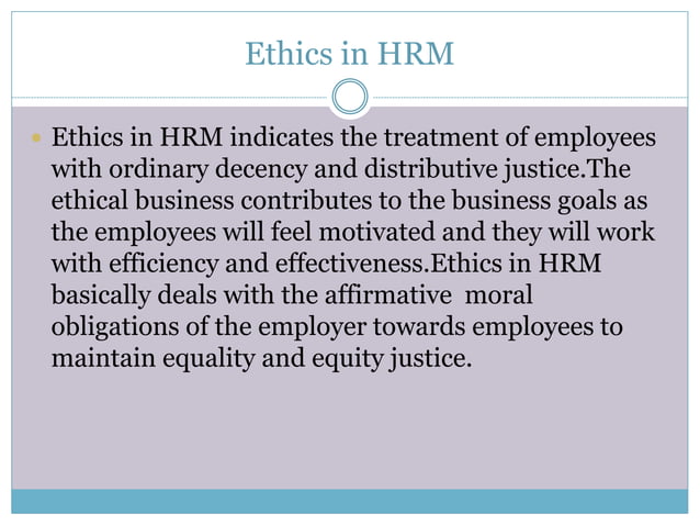Ethics in human resources | PPTX | Human Resources | Business