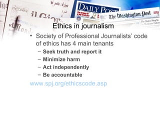 Ethics In Journalism 4.25.06