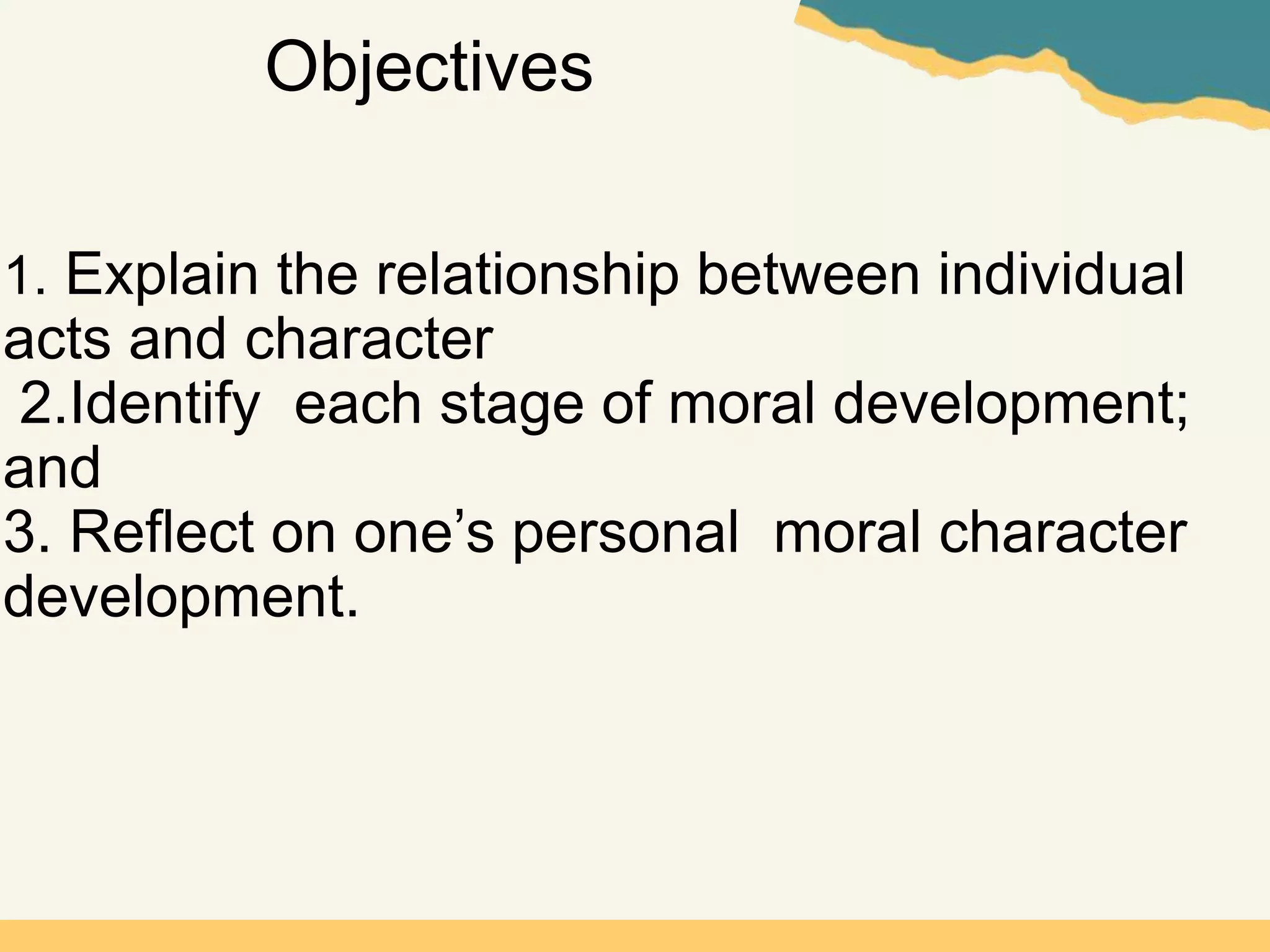ETHICS-mid-moral-character-developed.pptx