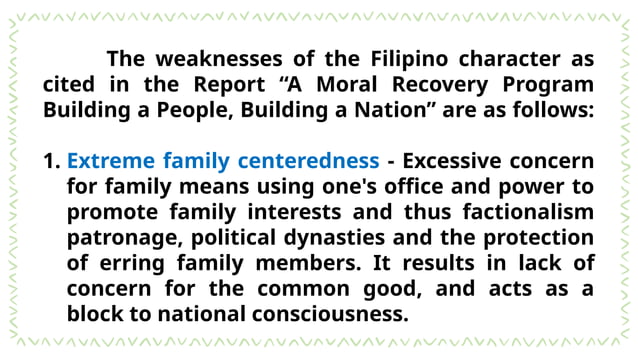 ETHICS-The Filipino Character- Strengths and weaknesses | PPTX | Education