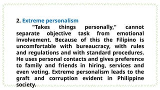 ETHICS-The Filipino Character- Strengths and weaknesses | PPTX