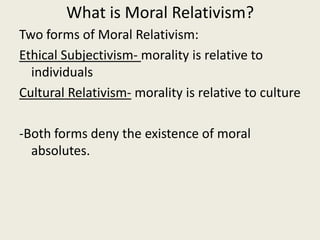 Ethics moral relativism | PPTX