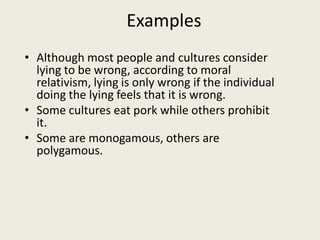 Ethics moral relativism | PPTX