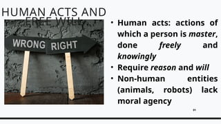 ETHICS. The Human Person as a moral agent .pptx